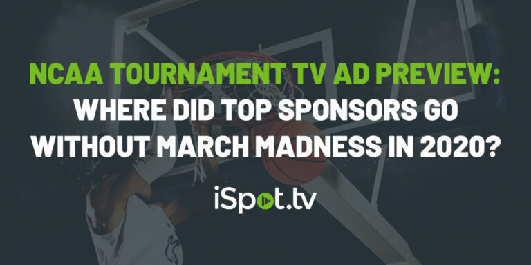 NCAA Tournament TV Ad Preview: Where Did Top Sponsors Go Without March ...
