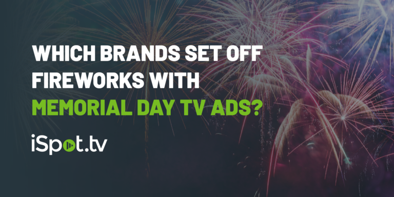 Which Brands Set Off Fireworks With Memorial Day TV Ads?