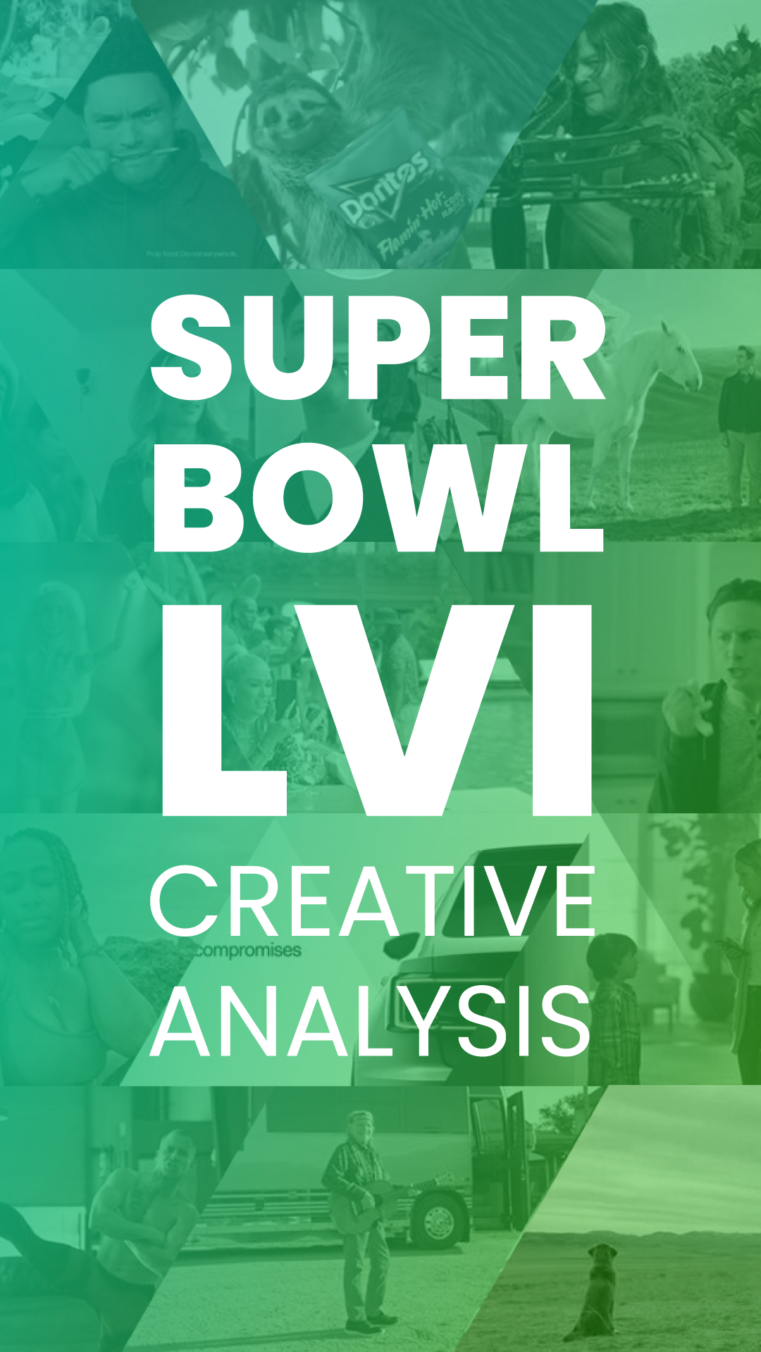 Super Bowl LVI Creative Analysis