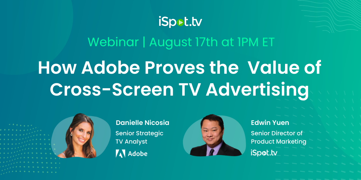 How Adobe Proves the Value of Cross-Screen TV Advertising