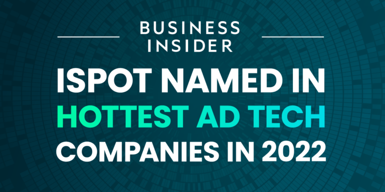 iSpot Named in Hottest Ad Tech Companies of 2022