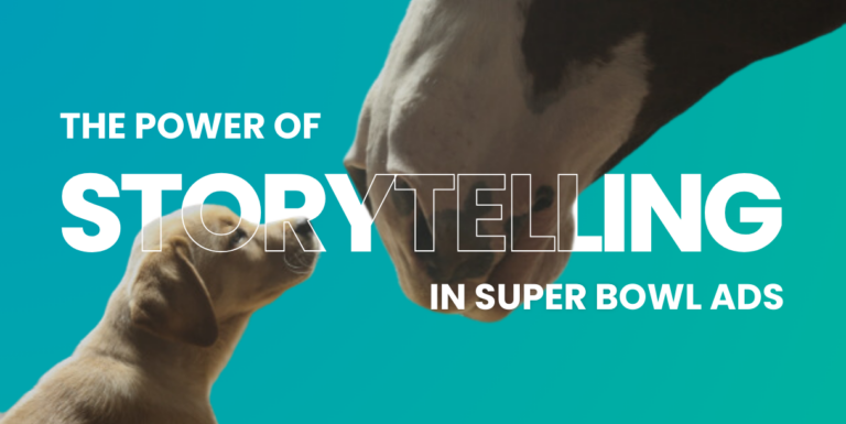 Winning Through Storytelling: The Power of Narratives in Super Bowl Ads
