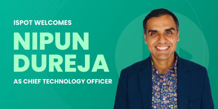 iSpot Welcomes Nipun Dureja As Chief Technology Officer